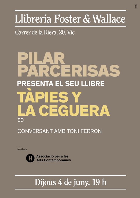Pilar Parcerisas presenta "Tàpies y la ceguera" - Ajuntament de Vic
